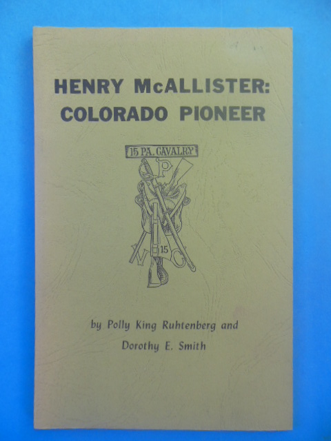 Henry McAllister: Colorado Pioneer (1972)