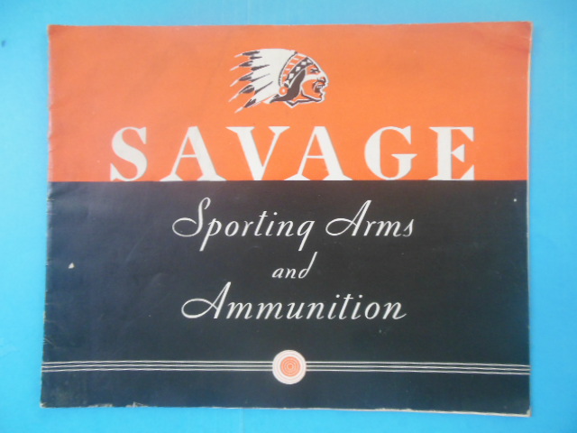 Savage Sporting Arms and Ammunition Catalog No. 72 (Price list laid-in ...