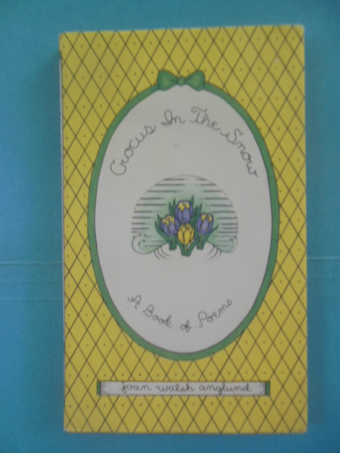 Crocus In the Snow: A Book of Poems by Joan Walsh Anglund (1990)