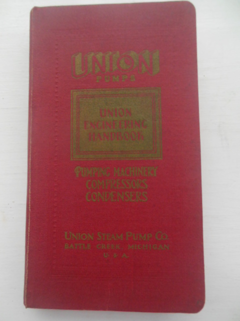 Union Steam Pump Co. Union Engineering Handbook 1921